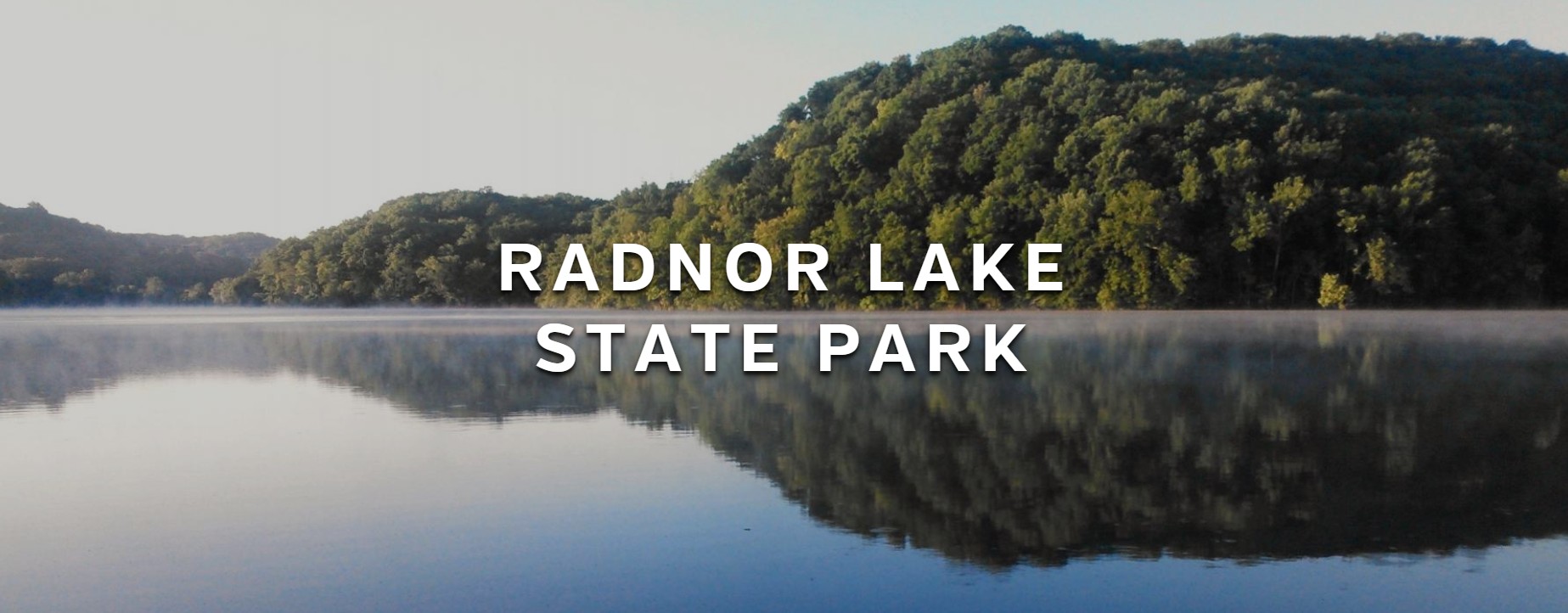 Radnor Lake State Park | Oak Hill TN